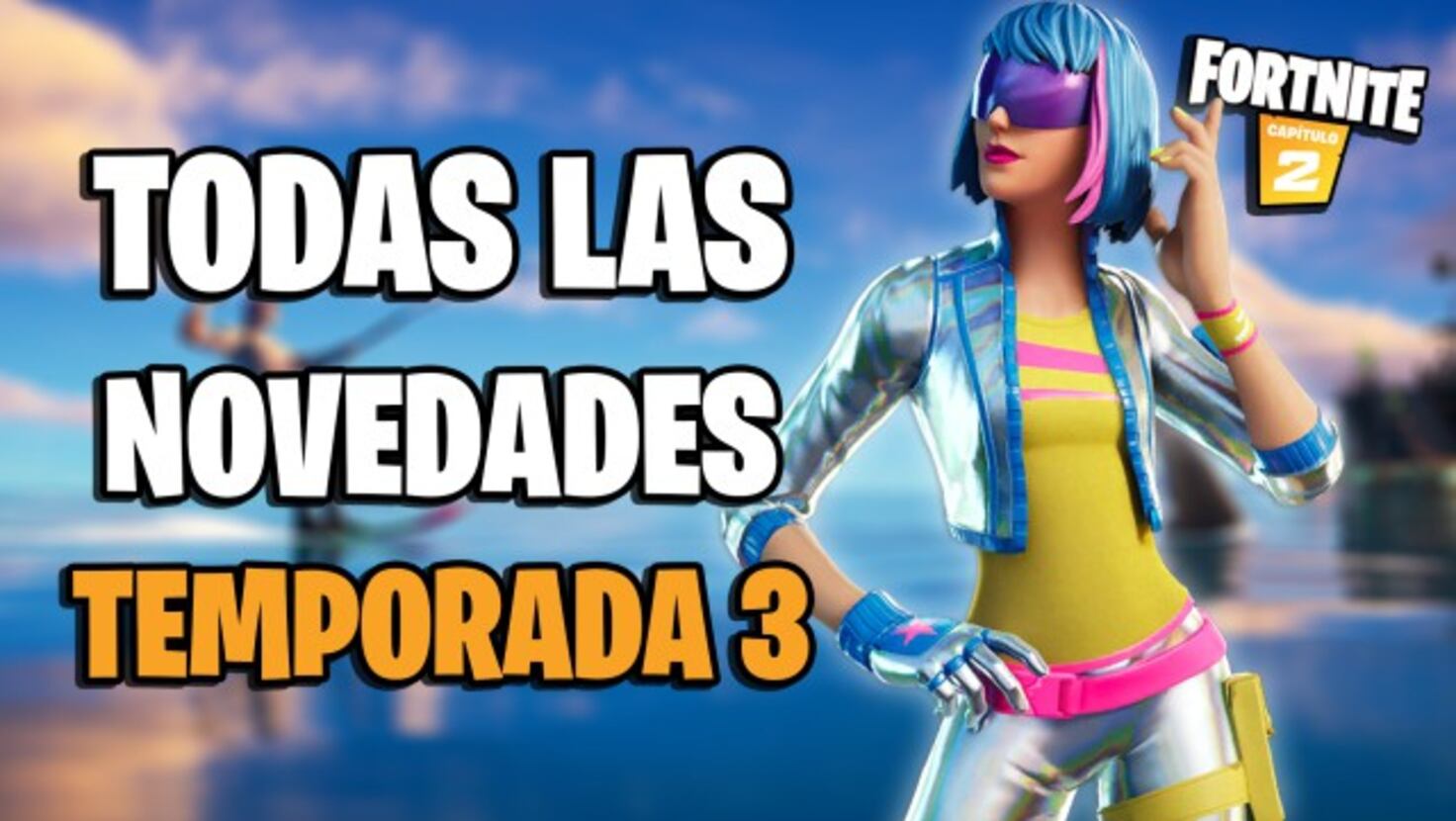 Fortnite Temporada 3: todas las novedades; mapa, vehículos, tiburones y ...