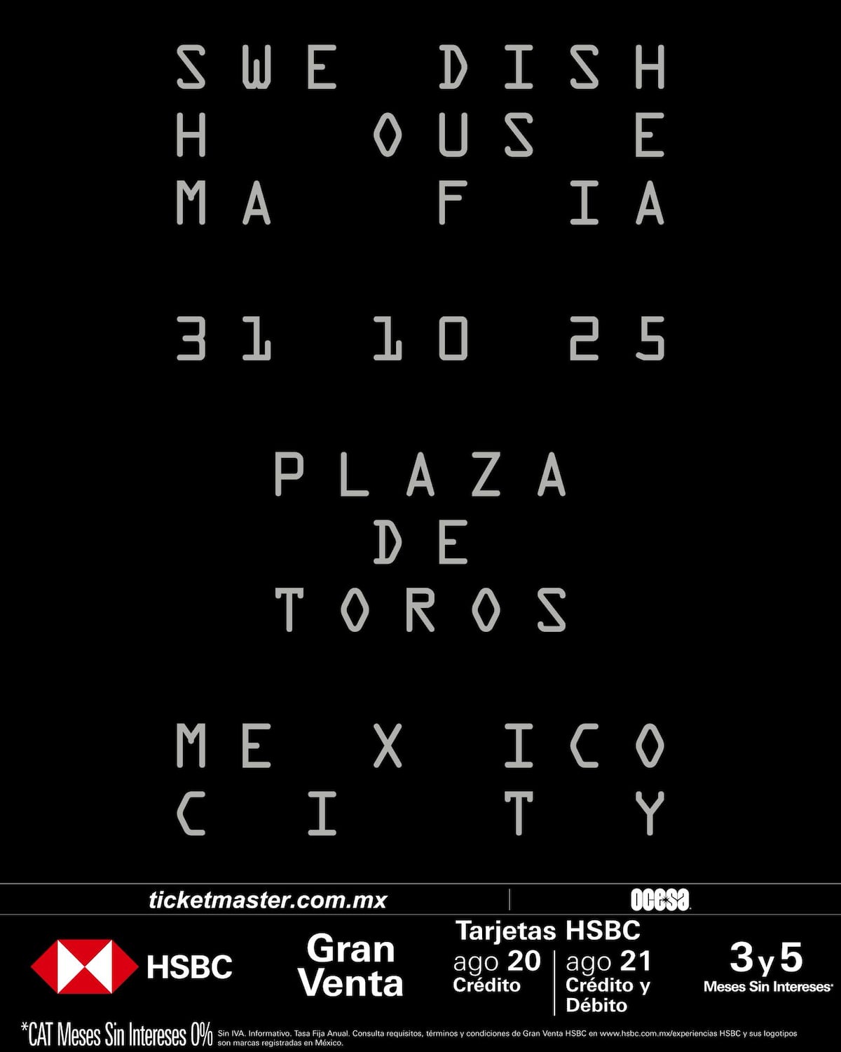 Estos son los precios de Swedish House Mafia en la Plaza de Toros La ...